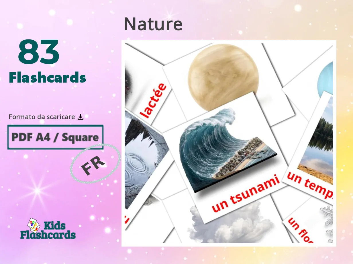 83 Flashcard GRATUITE sugli Natura in Francese | 4 PDF Stampabili