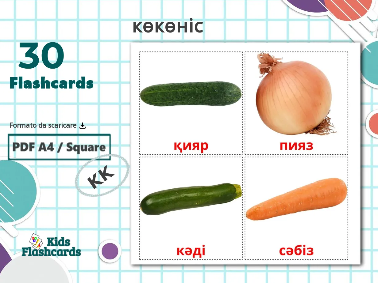 30 Flashcard GRATUITE sui La verdura in 4 Formati PDF | Immagini in Kazakh